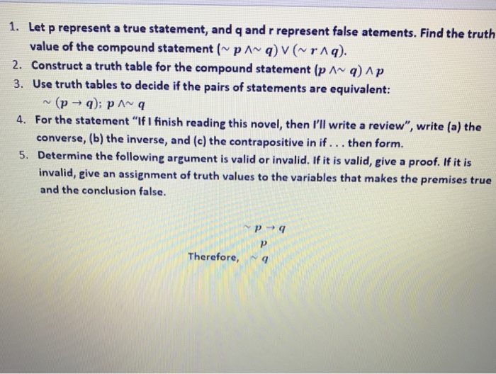 Solved Let p represent a true statement, and q and r | Chegg.com