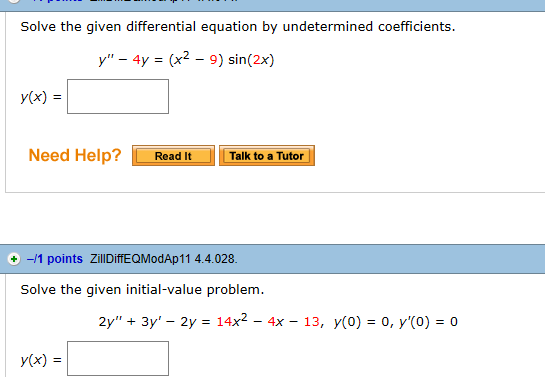 Solved Solve the given differential equation by undetermined | Chegg.com