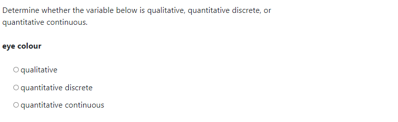 Solved Determine whether the variable below is qualitative, | Chegg.com