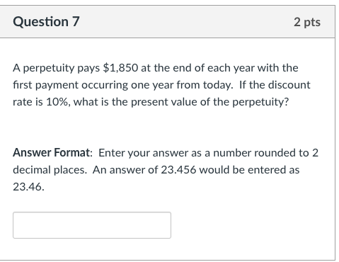 Solved A perpetuity pays $1,850 at the end of each year with | Chegg.com