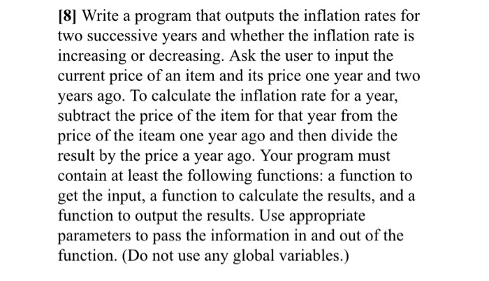 Solved 8 Write A Program That Outputs The Inflation Rates 5665