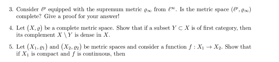 Solved Consider lp ﻿equipped with the supremum metric ϱ∞ | Chegg.com