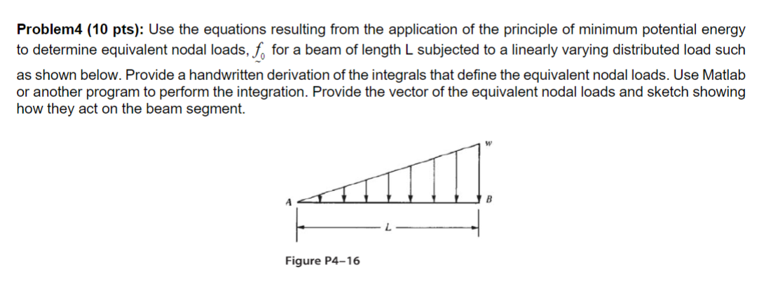 Solved Problem4 (10 pts): Use the equations resulting from | Chegg.com