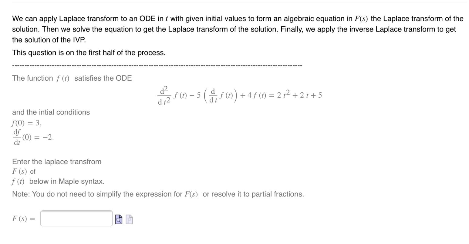 Solved We can apply Laplace transform to an ODE in t with | Chegg.com