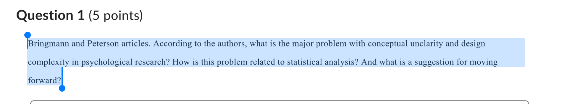 Solved Question 1 (5 ﻿points)Bringmann and Peterson | Chegg.com