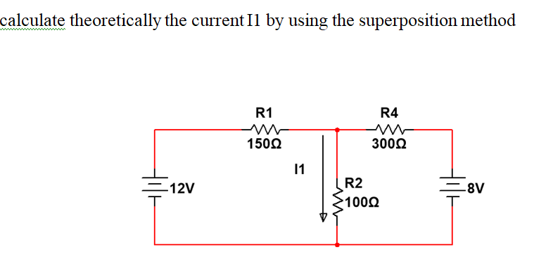 Solved calculate theoretically the current I1 by using the | Chegg.com