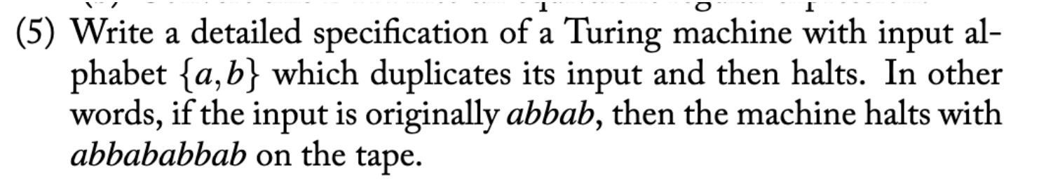 Solved 5) Write a detailed specification of a Turing machine | Chegg.com
