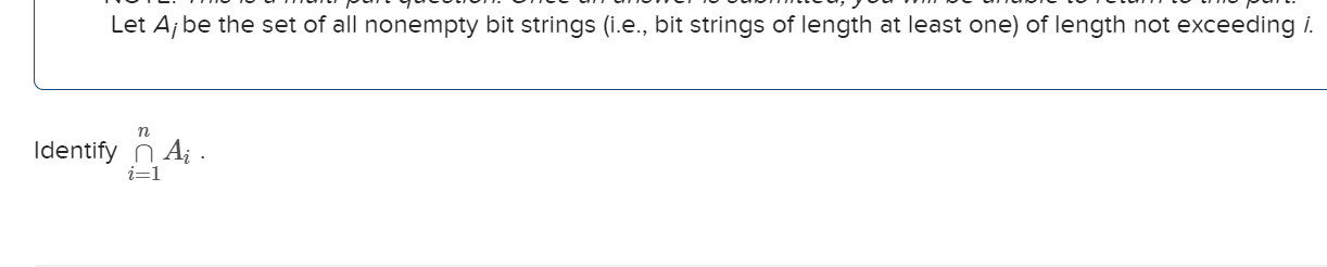 Solved Let Ai be the set of all nonempty bit strings (i.e., | Chegg.com