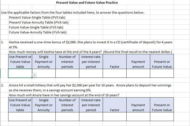Solved Present Value and Future Value Practice Use the | Chegg.com