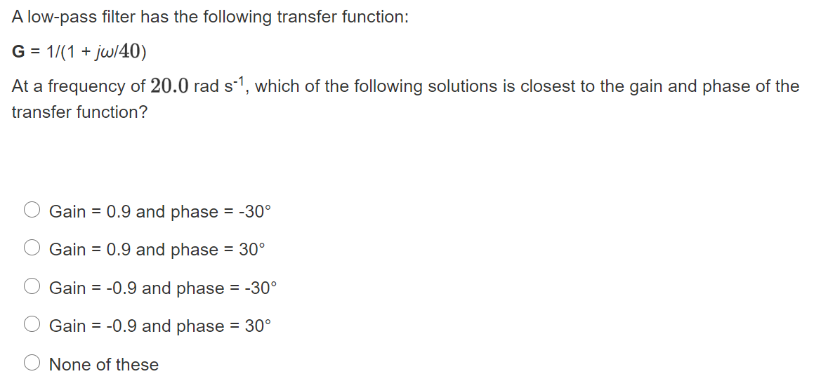 Solved A low-pass filter has the following transfer | Chegg.com