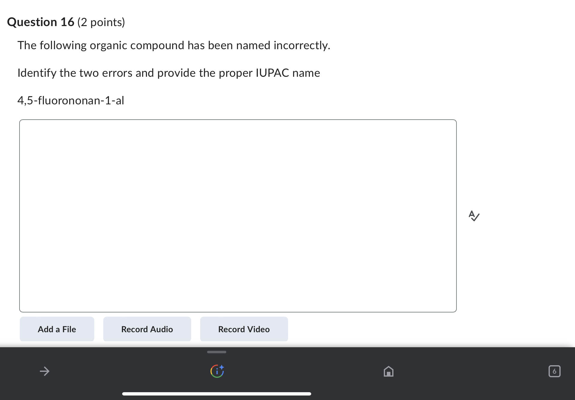 Solved Question 16 (2 points) The following organic compound | Chegg.com