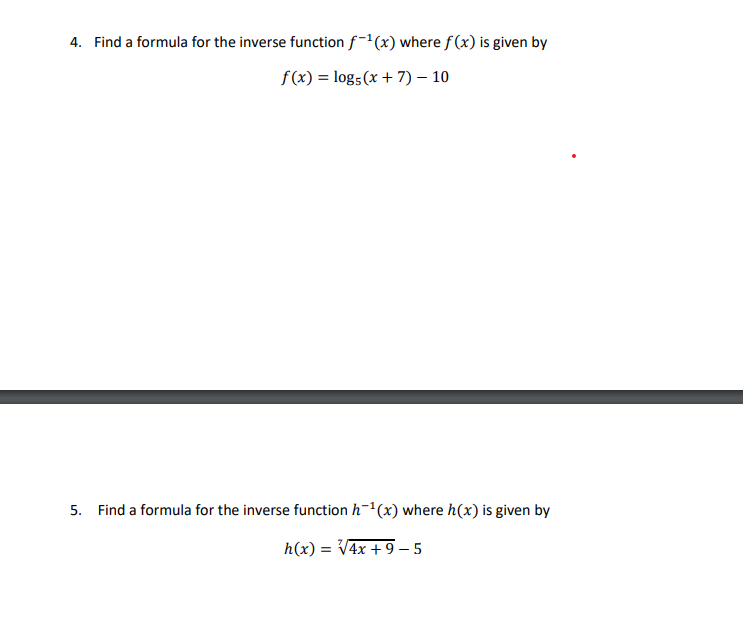 Solved 4. Find a formula for the inverse function f−1(x) | Chegg.com