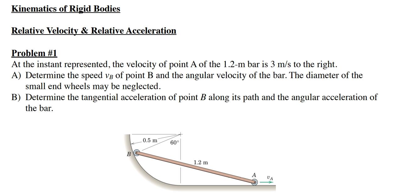 Solved Kinematics of Rigid Bodies Relative Velocity & | Chegg.com