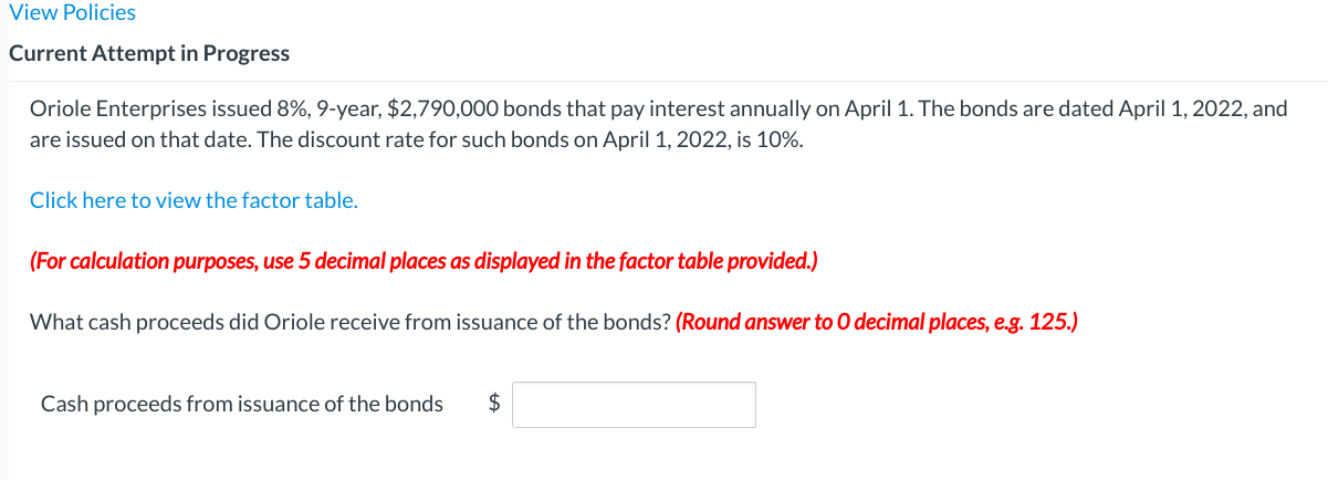 Solved View Policies Current Attempt in Progress Oriole | Chegg.com