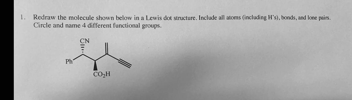 Solved Redraw the molecule shown below in a Lewis dot | Chegg.com