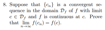Solved 8. Suppose that {cn} is a convergent sequence in the | Chegg.com