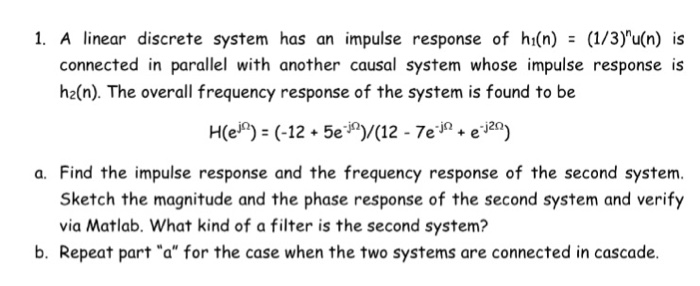 Solved A linear discrete system has an impulse response of | Chegg.com
