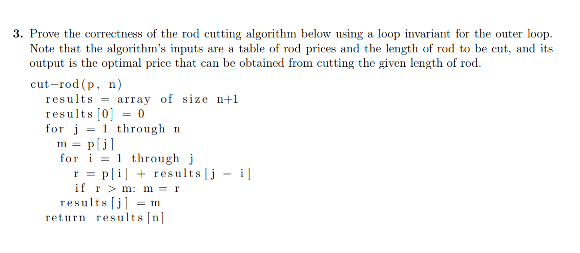 Solved Prove The Correctness Of The Rod Cutting Algorithm