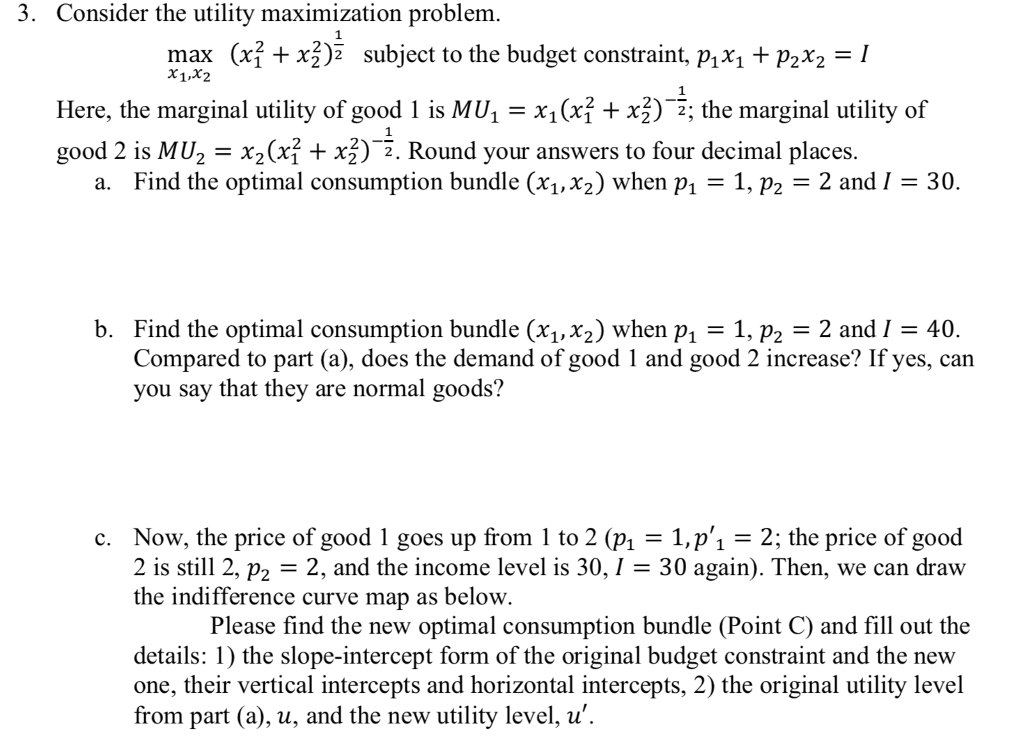Solved 3 Consider The Utility Maximization Problem 1 Max