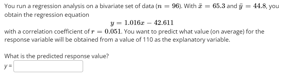Solved You run a regression analysis on a bivariate set of | Chegg.com