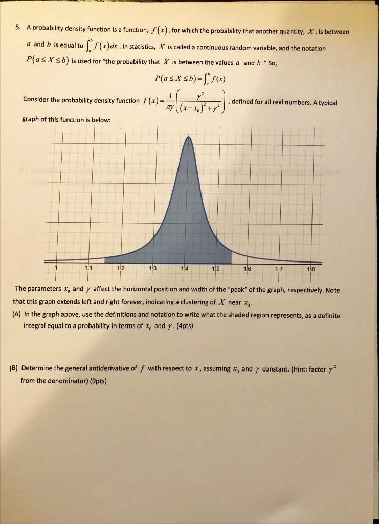 Solved 5. A probability density function is a function, f | Chegg.com
