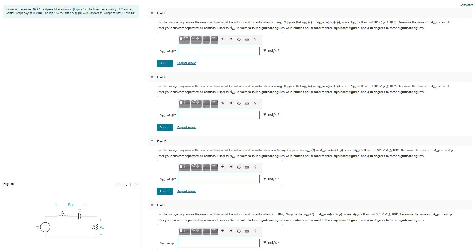 Solved Constants Consider the series RLC bandpass filter | Chegg.com
