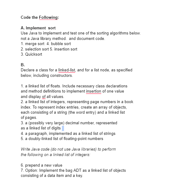 Solved Code the Following: A. Implement sort Use Java to | Chegg.com
