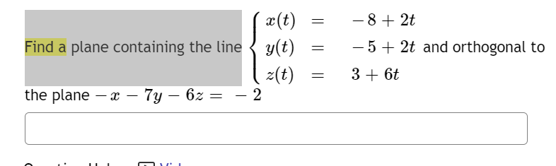 Solved Find a plane containing the line | Chegg.com