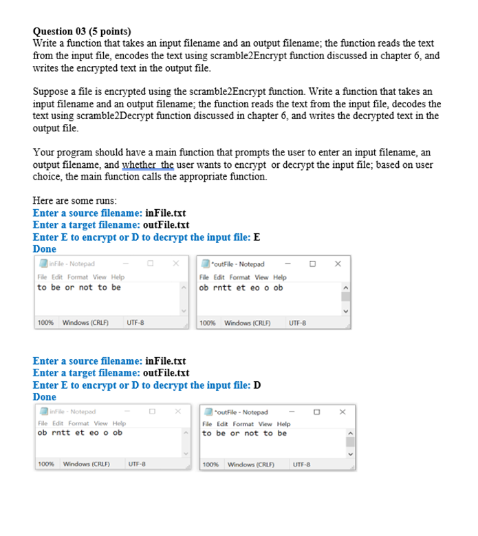 Solved Question 03 (5 points) Write a function that takes an | Chegg.com