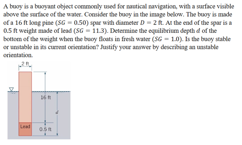Solved A buoy is a buoyant object commonly used for nautical | Chegg.com