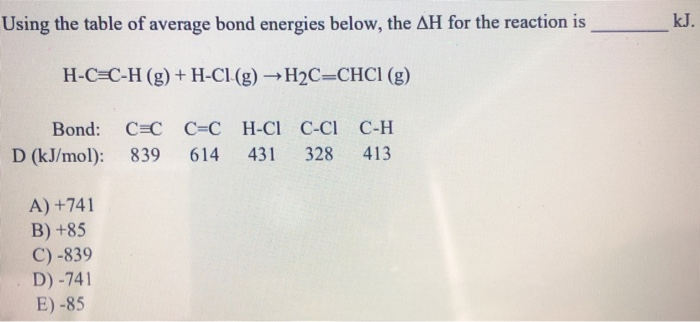 Solved Using the table of average bond energies below, the | Chegg.com