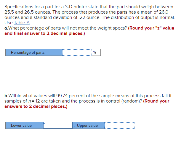 Specifications for a part for a 3-D printer state | Chegg.com