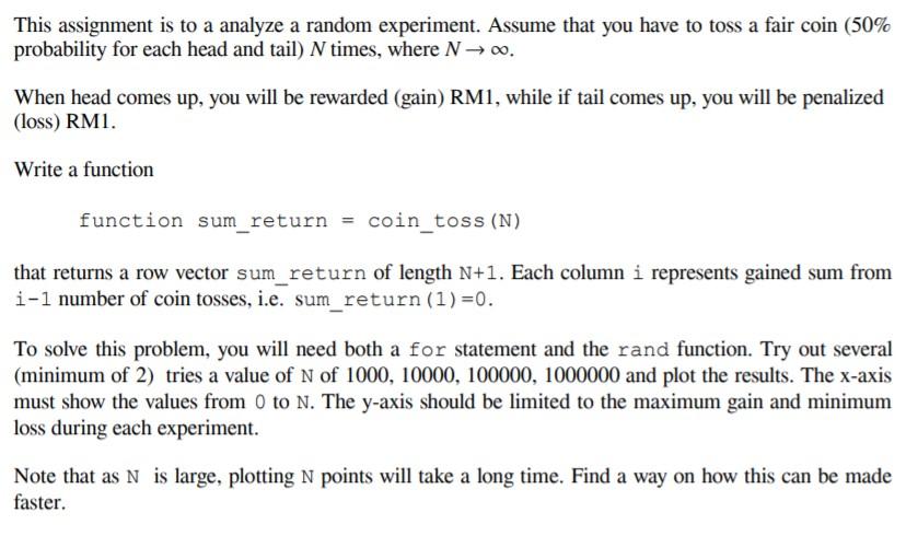 Solved This assignment is to a analyze a random experiment. | Chegg.com