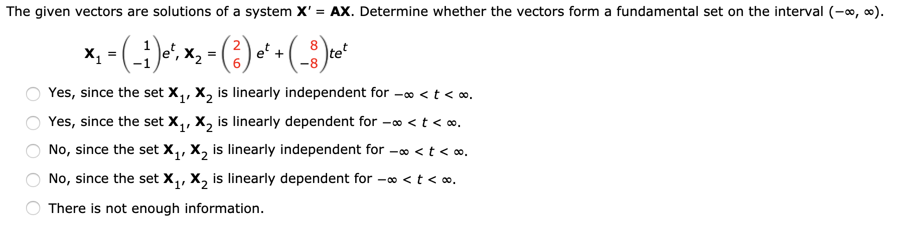 Solved The given vectors are solutions of a system X' = AX. | Chegg.com
