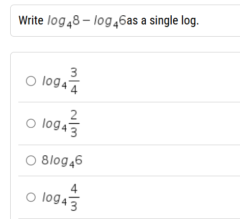 Solved code class="asciimath">Write log_(4)8-log_(4)6 ﻿as a | Chegg.com