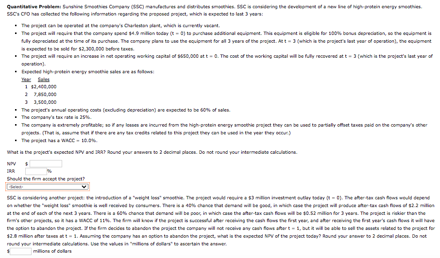 Solved Quantitative Problem: Sunshine Smoothies Company | Chegg.com