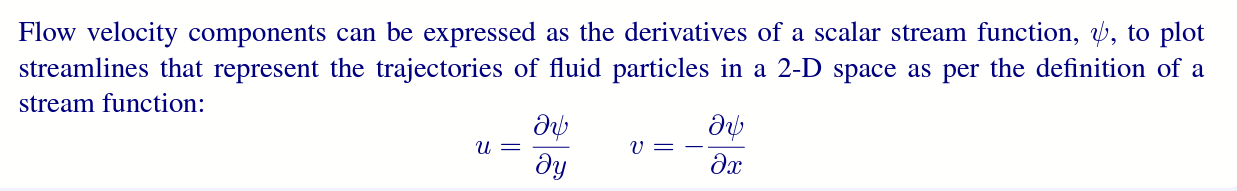 Solved Flow velocity components can be expressed as the | Chegg.com