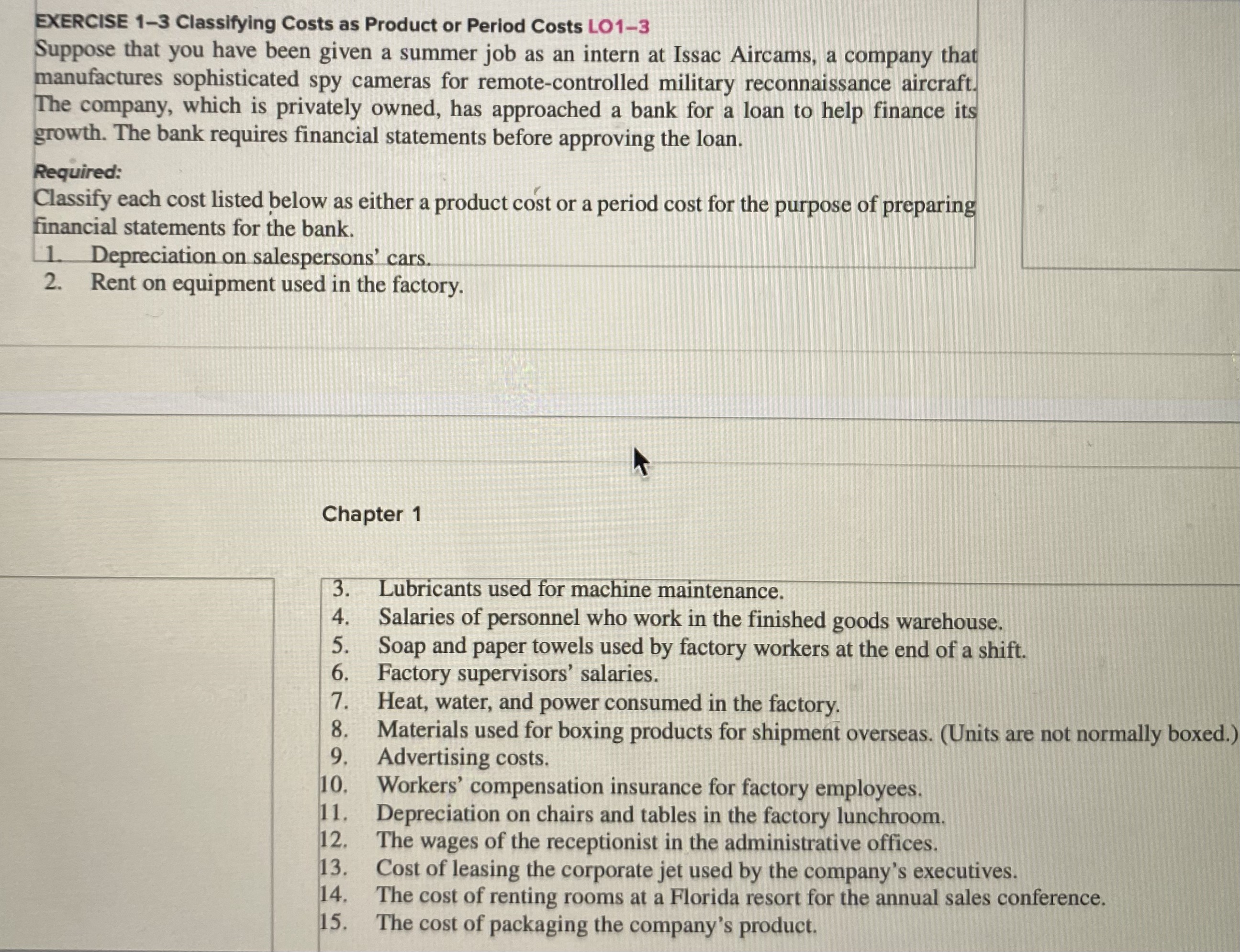 Solved EXERCISE 1-3 Classifying Costs as Product or Period | Chegg.com