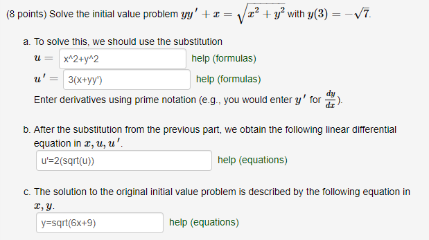 Solved (8 points) Solve the initial value problem yy' +2 = | Chegg.com