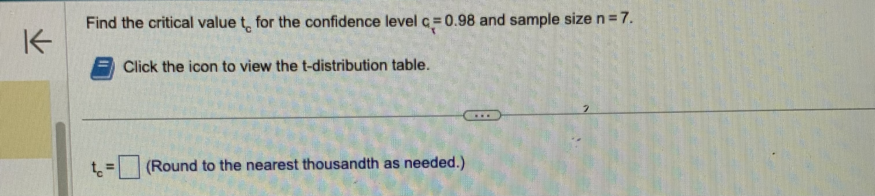 Solved Find the critical value tc ﻿for the confidence level | Chegg.com