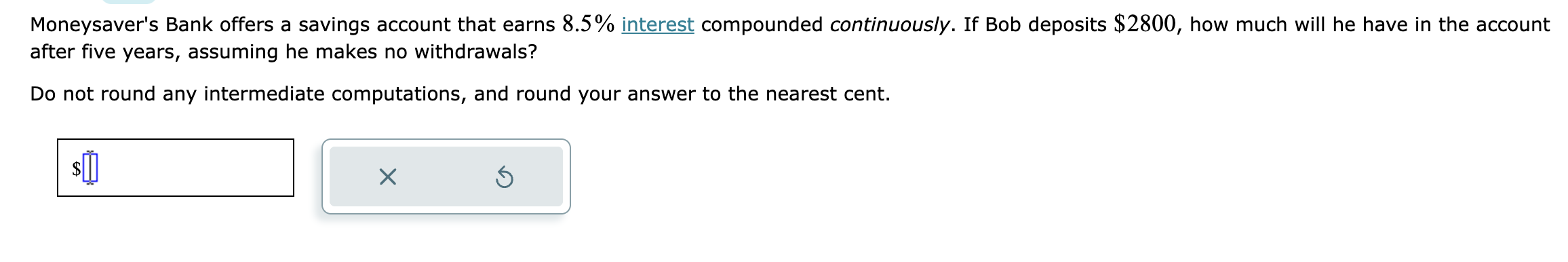 Solved Moneysaver's Bank offers a savings account that earns | Chegg.com