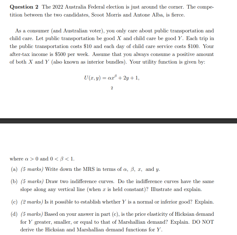 Solved Question 2 The 2022 Australia Federal election is | Chegg.com