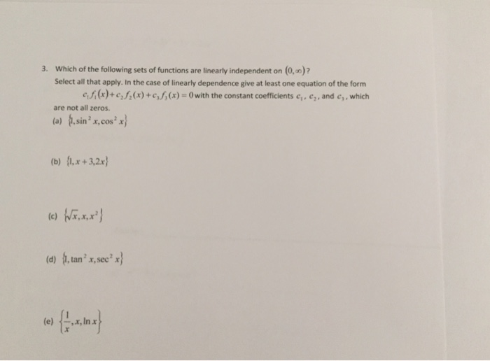 Solved Which of the following sets of functions are linearly | Chegg.com