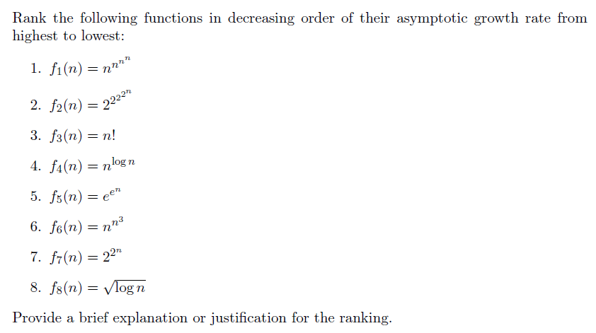 Solved Rank The Following Functions In Decreasing Order Of