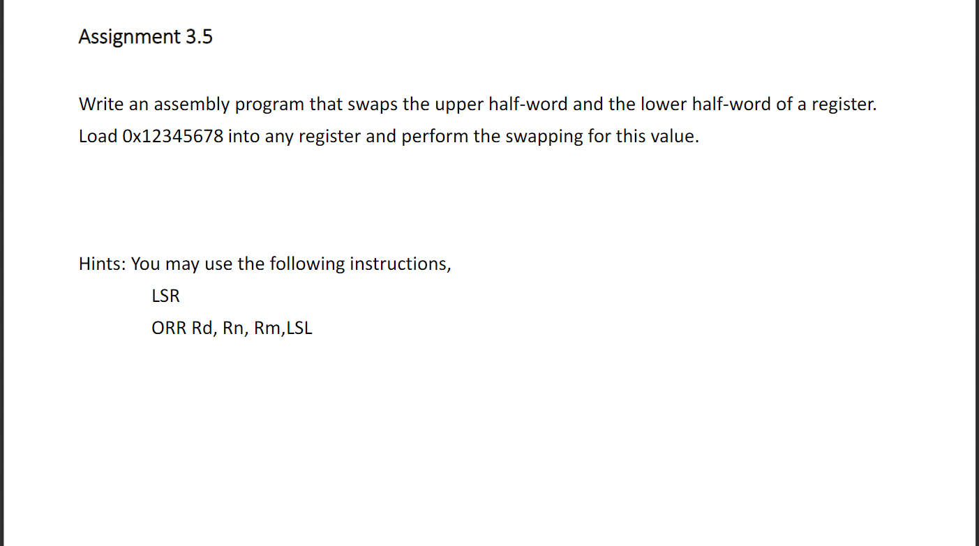 Solved Assignment 3.5 Write an assembly program that swaps | Chegg.com