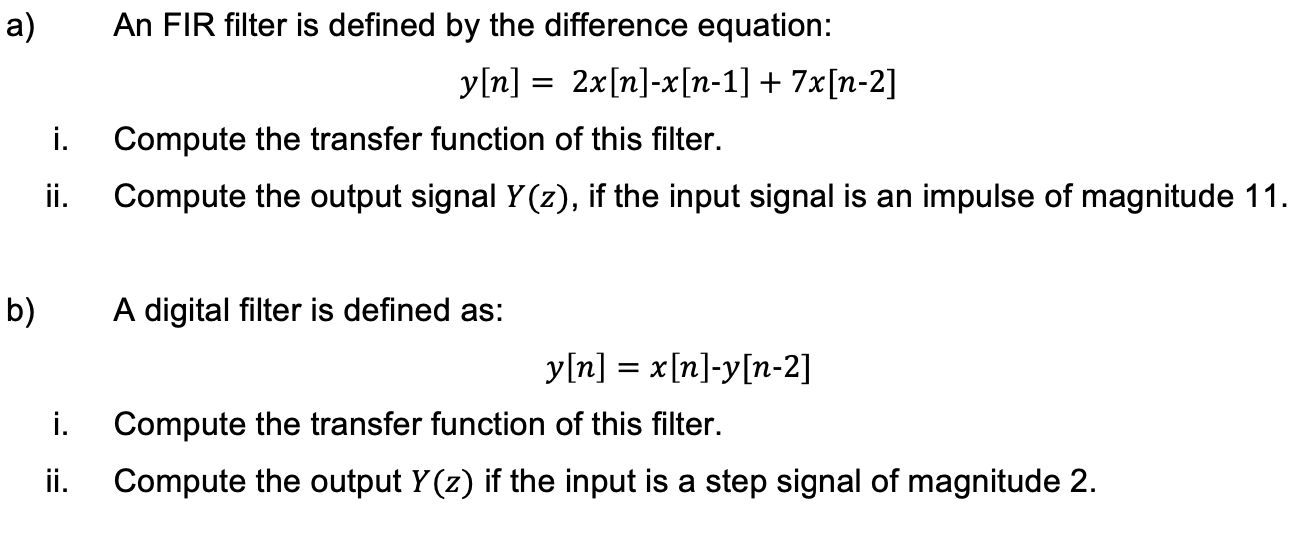 Solved a) = An FIR filter is defined by the difference | Chegg.com