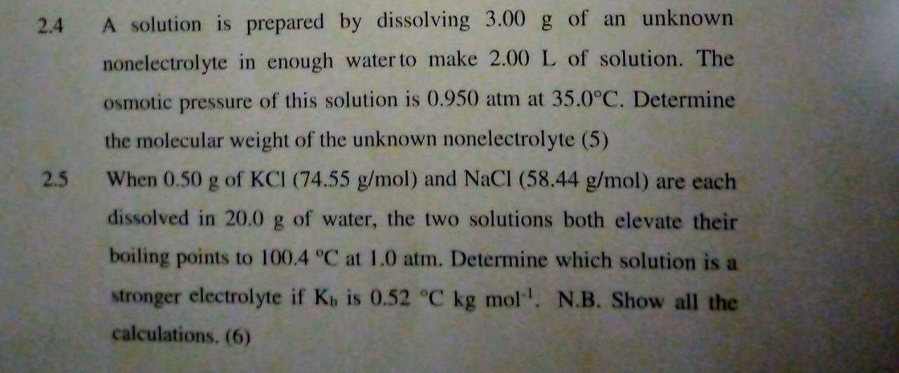 Solved 4.4 A solution is prepared by dissolving 3.00 g of an | Chegg.com