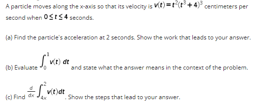 Solved A particle moves along the x-axis so that its | Chegg.com