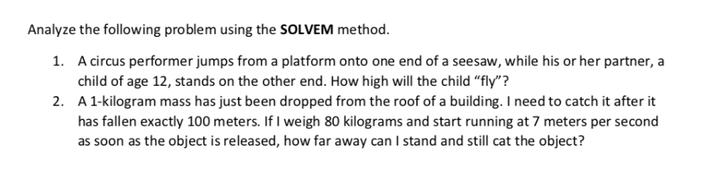 Solved Analyze the following problem using the SOLVEM | Chegg.com