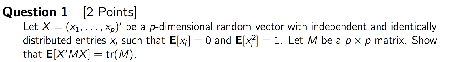 Solved Question 1 [2 Points] Let X = (X1, ..., xp)' be a | Chegg.com
